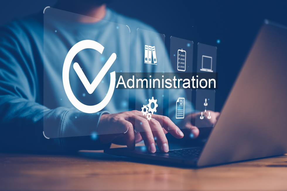Was ist Administration? Aufgaben und Bedeutung im Überblick